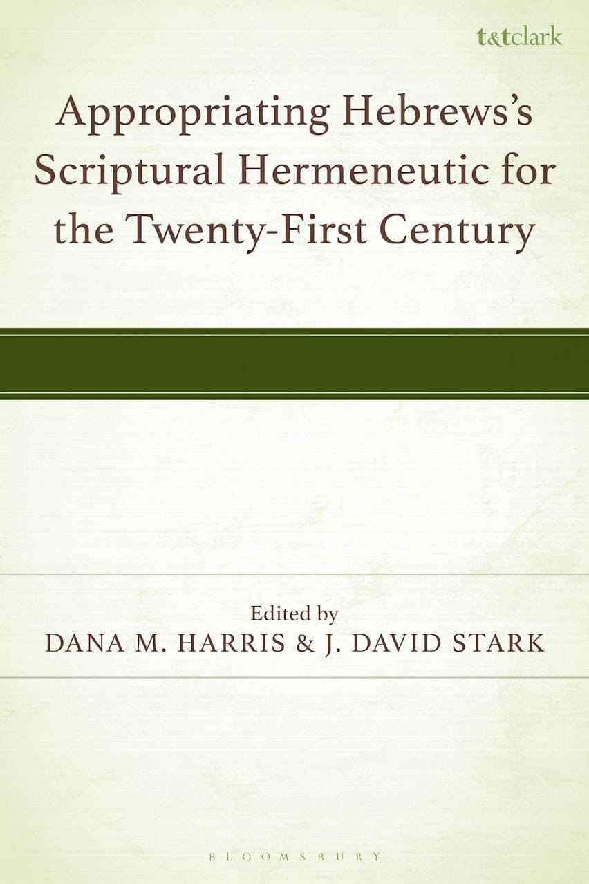 How to Think about Hebrews's Use of Israel's Scriptures | J. David Stark